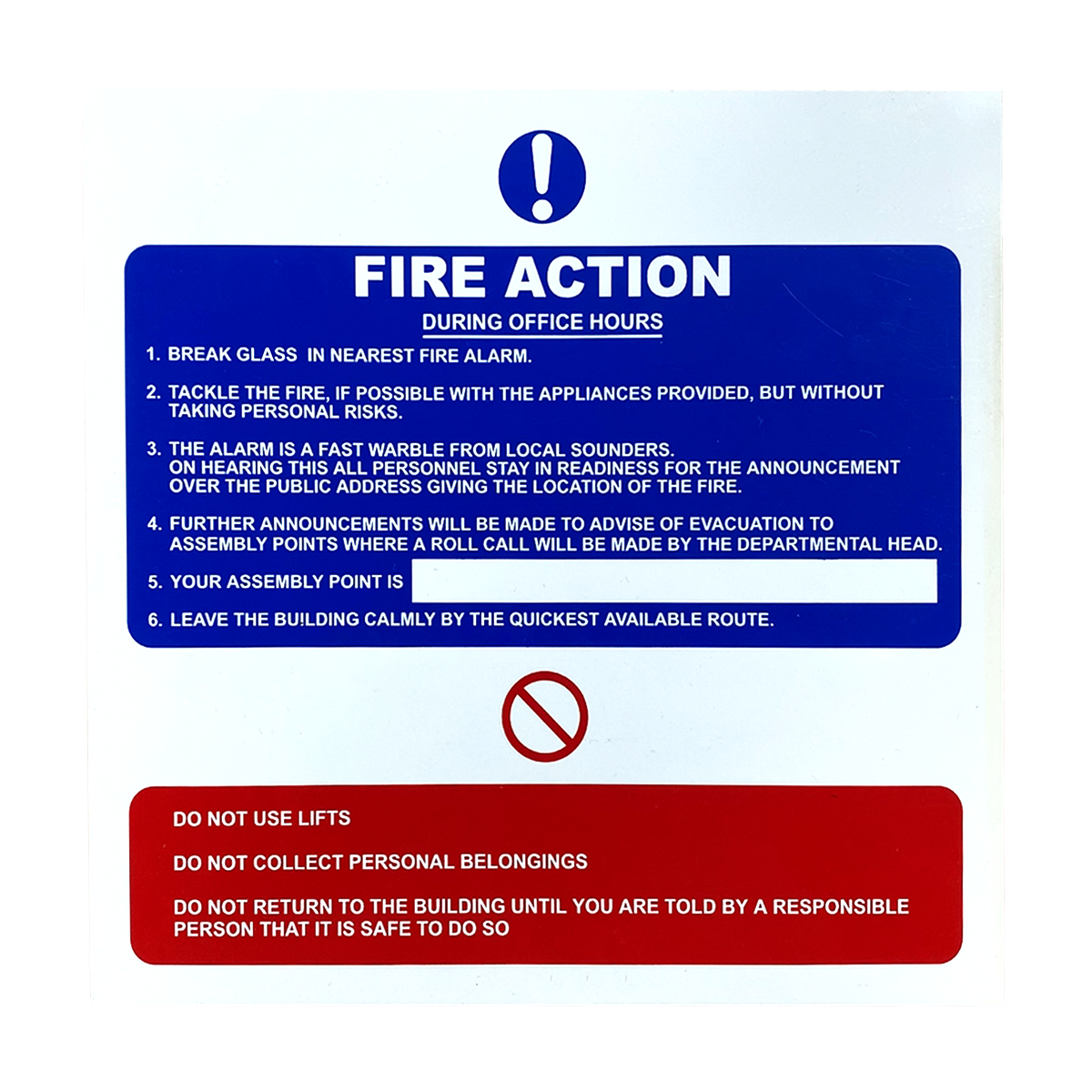 Fire Action Signs | FPS