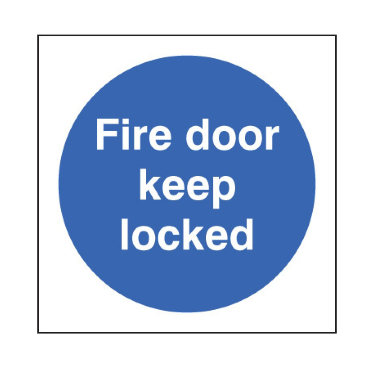 FireShield Fire Door Keep Locked Sign (100mm x 100mm) | FPS
