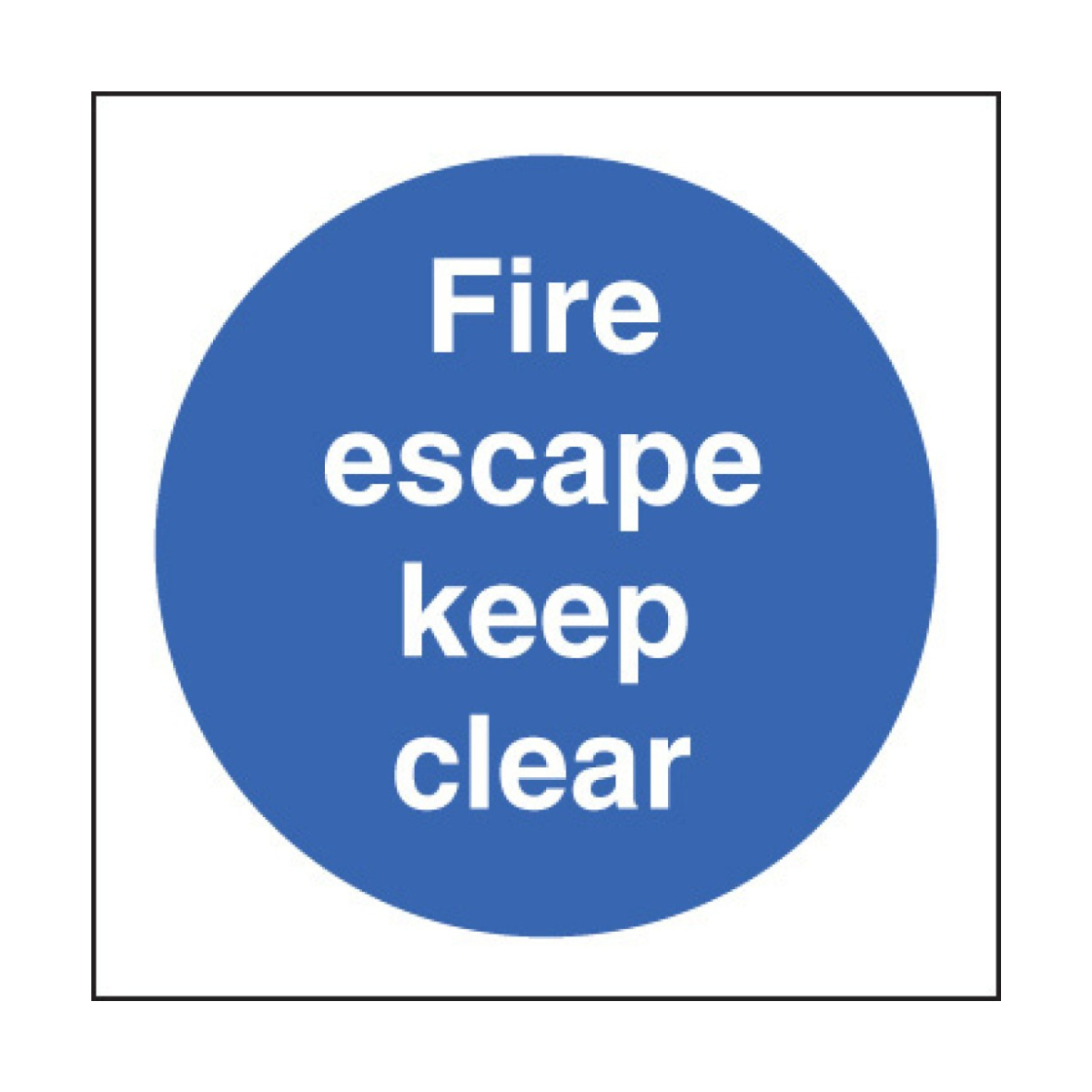 FireShield Fire Escape Keep Clear Sign (200mm x 200mm) | FPS