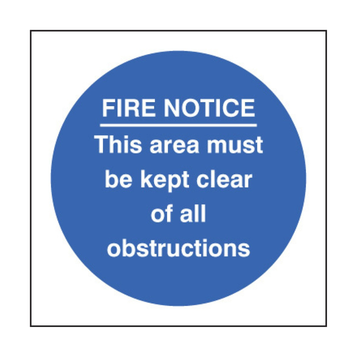 FireShield FIRE NOTICE This Area Must Be Kept Clear Of All Obstructions ...
